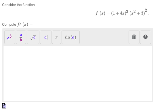 Solved Consider the function f(x)=(1+4x)3(x2+3)2. Compute | Chegg.com