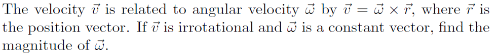 Solved The velocity v is related to angular velocity ω by | Chegg.com