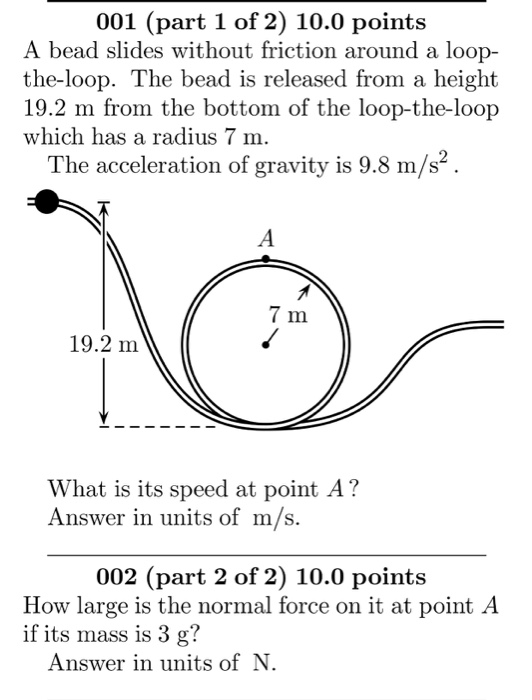 Solved 001 (part 1 of 2) 10.0 points A bead slides without | Chegg.com