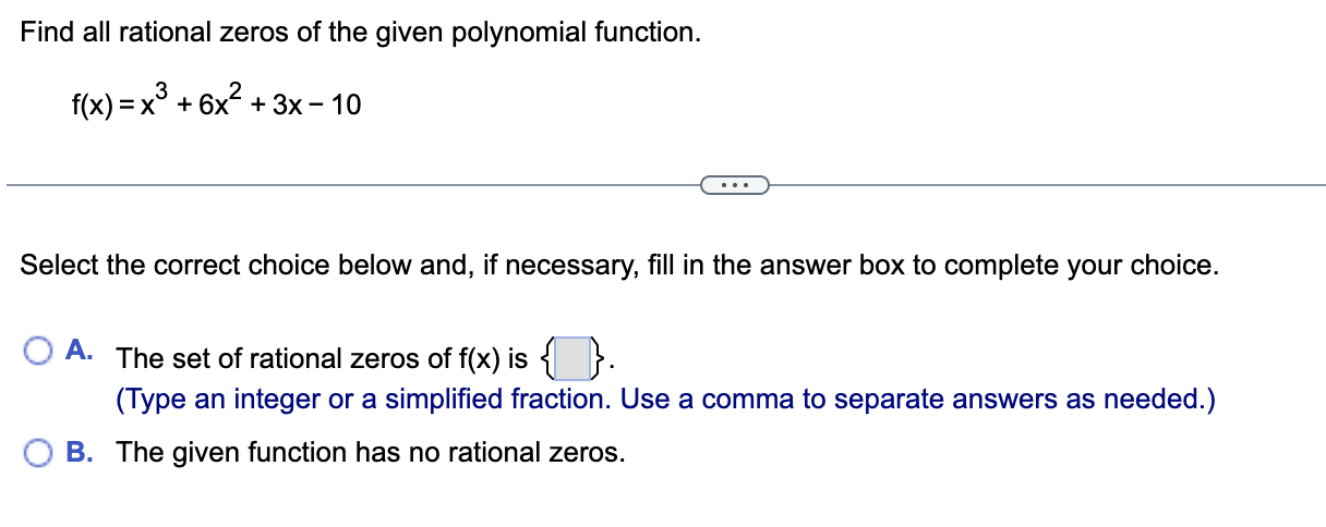 Solved Find the set of possible rational zeros of the given | Chegg.com