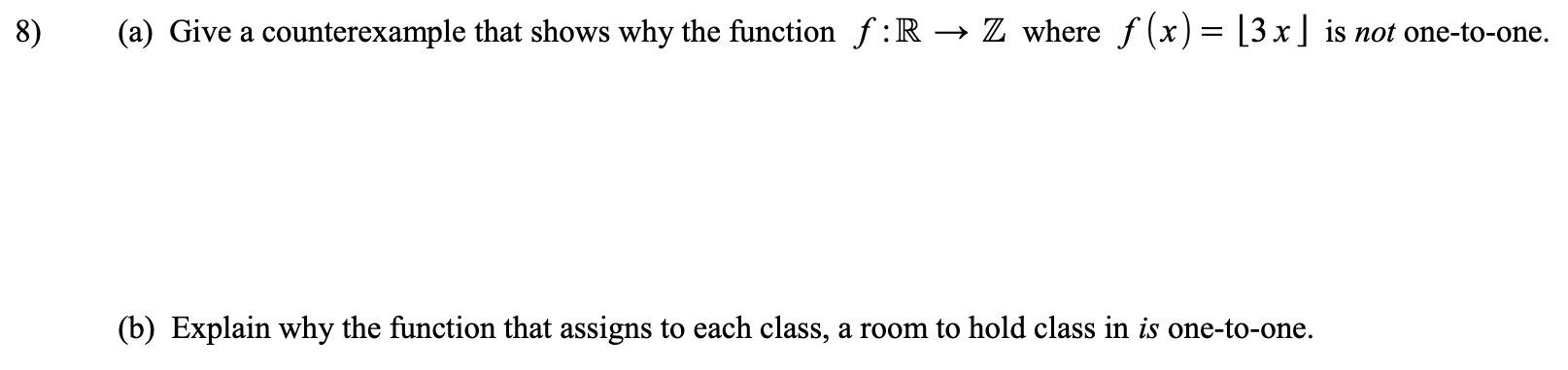 Solved (a) Give a counterexample that shows why the function | Chegg.com