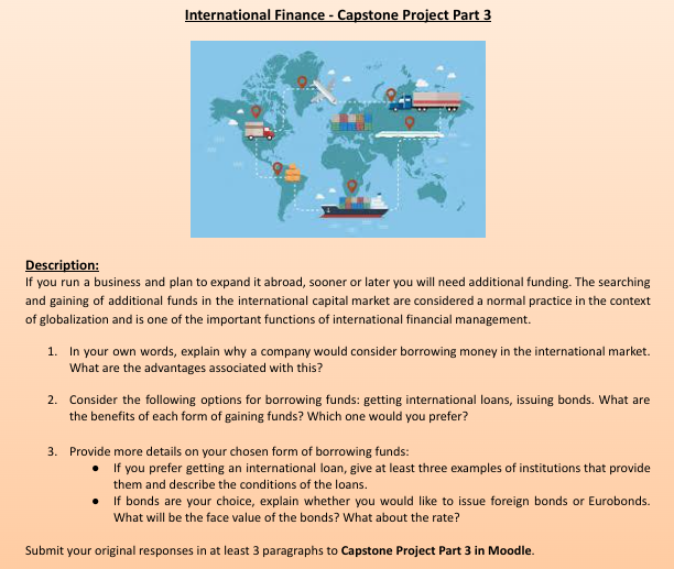 Solved International Finance - Capstone Project Part 3 | Chegg.com
