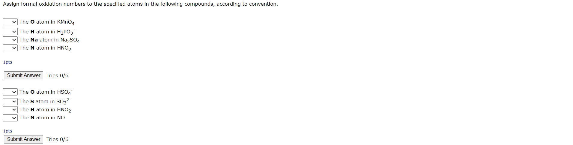 Solved Assign formal oxidation numbers to the specified | Chegg.com