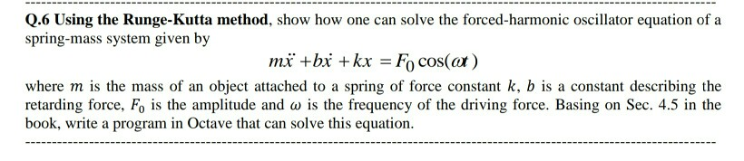 Solved Q.6 Using the Runge-Kutta method, show how one can | Chegg.com