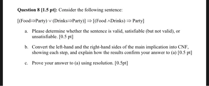 Solved Question 8 [1.5 pt]: Consider the following sentence | Chegg.com