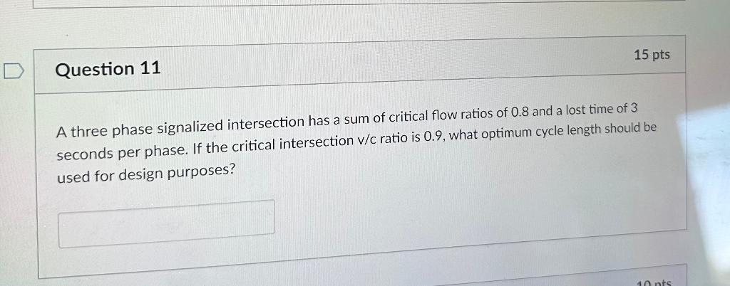Solved A three phase signalized intersection has a sum of | Chegg.com