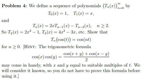 Solved Problem 4: We define a sequence of polynomials | Chegg.com