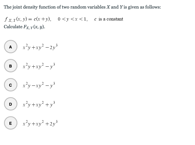 Solved The joint density function of two random variables X | Chegg.com