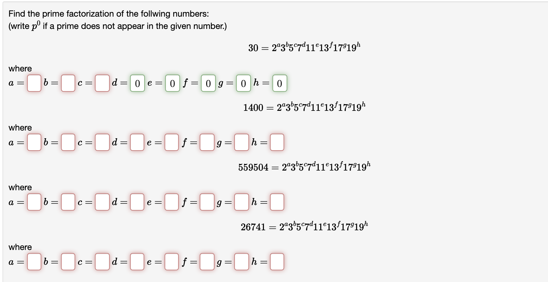 Solved Find the prime factorization of the follwing numbers: | Chegg.com
