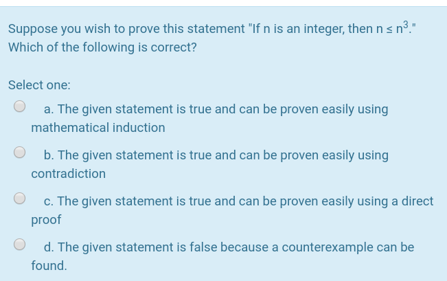 Solved Suppose you wish to prove this statement "If n is an | Chegg.com