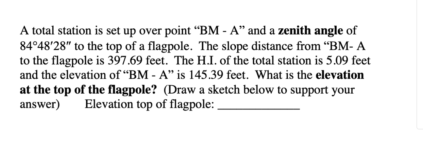 Solved A total station is set up over point "BM - A" and a | Chegg.com