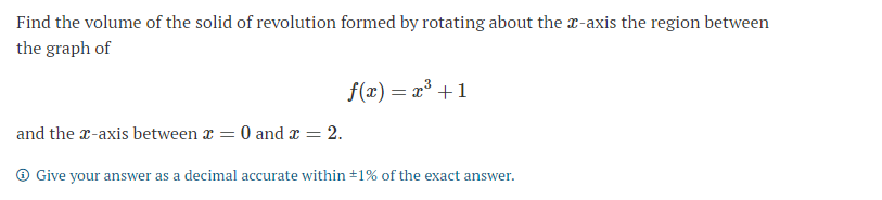 Solved Find the volume of the solid of revolution formed by | Chegg.com
