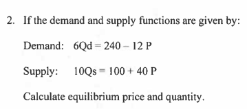 Solved If the demand and supply functions are given | Chegg.com