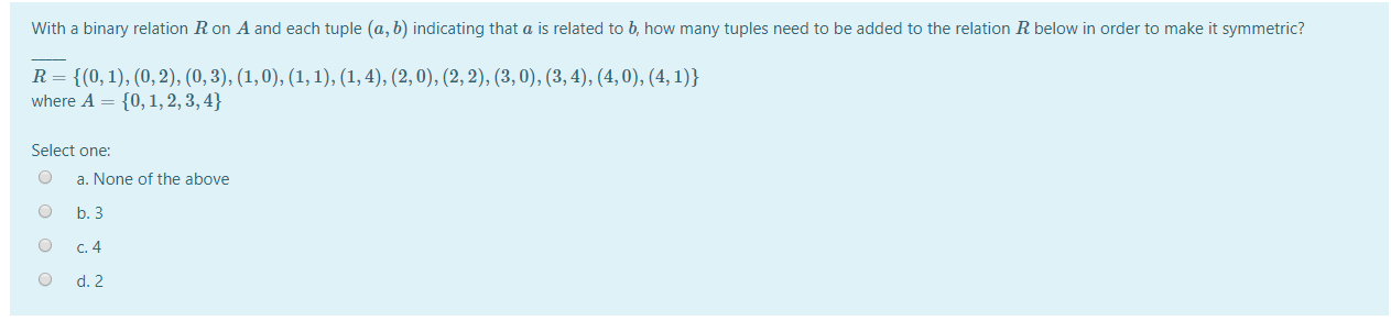 Solved With a binary relation Ron A and each tuple (a,b) | Chegg.com