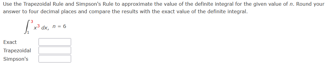 Solved Use the Trapezoidal Rule and Simpson's Rule to | Chegg.com