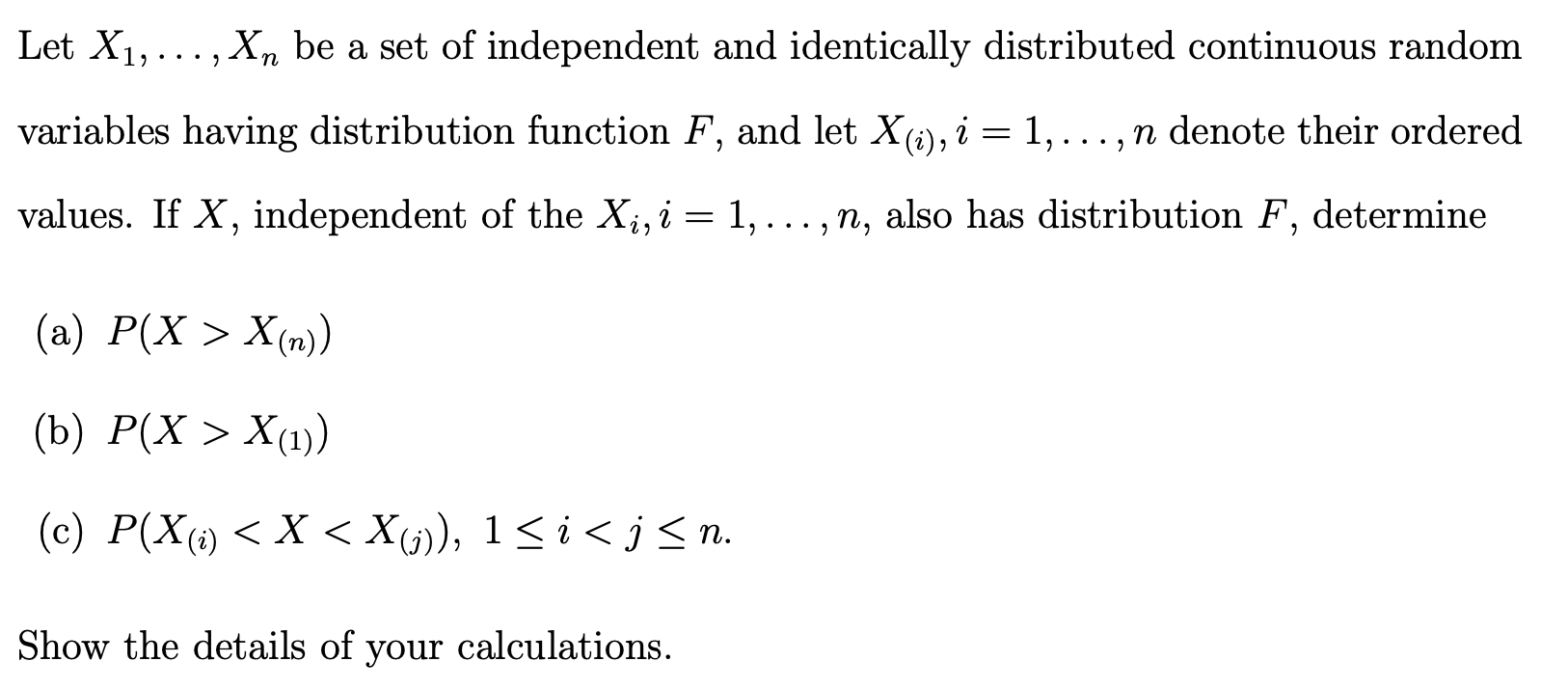Let X1,…,Xn be a set of independent and identically | Chegg.com