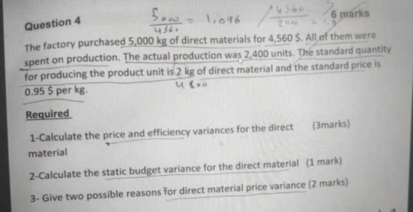 Solved Question 443605000=1,09624204560=1,6 marks The | Chegg.com