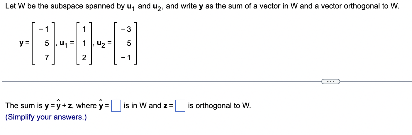 Solved Let y=[42] and u=[1−7]. Write y as the sum of two | Chegg.com