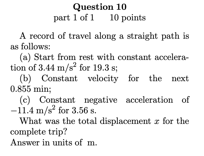 Solved Question 10part 1 of 110 ﻿pointsA record of ﻿travel | Chegg.com