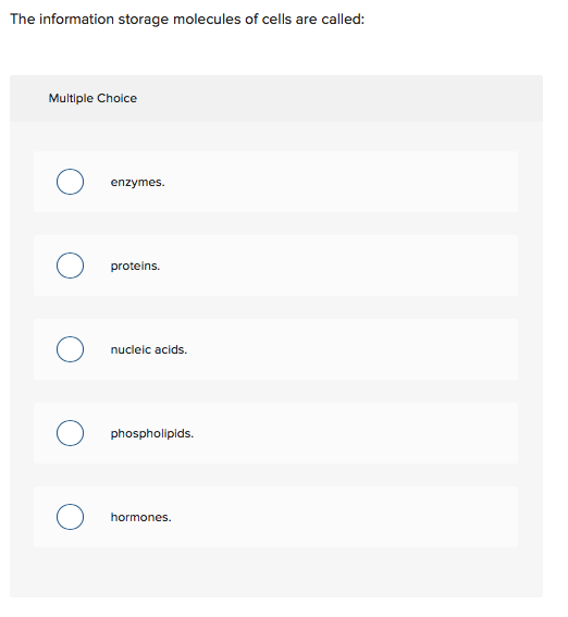 Solved The information storage molecules of cells are | Chegg.com