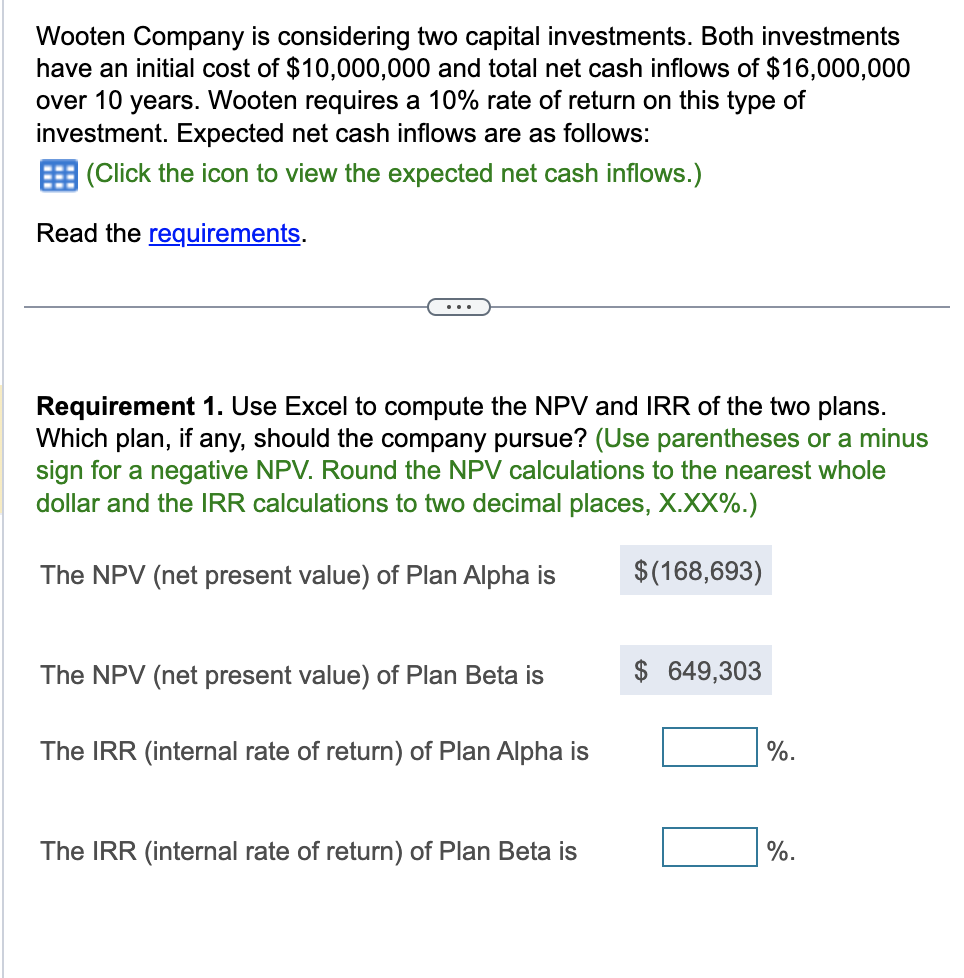 Solved Wooten Company is considering two capital | Chegg.com Solved Wooten Company is considering two capital | Chegg.com