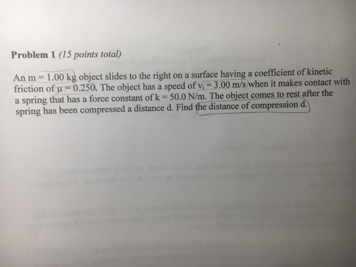 Solved Problem 1 (15 points total) An m = 1 .00 kg object | Chegg.com Solved Problem 1 (15 points total) An m = 1 .00 kg object | Chegg.com