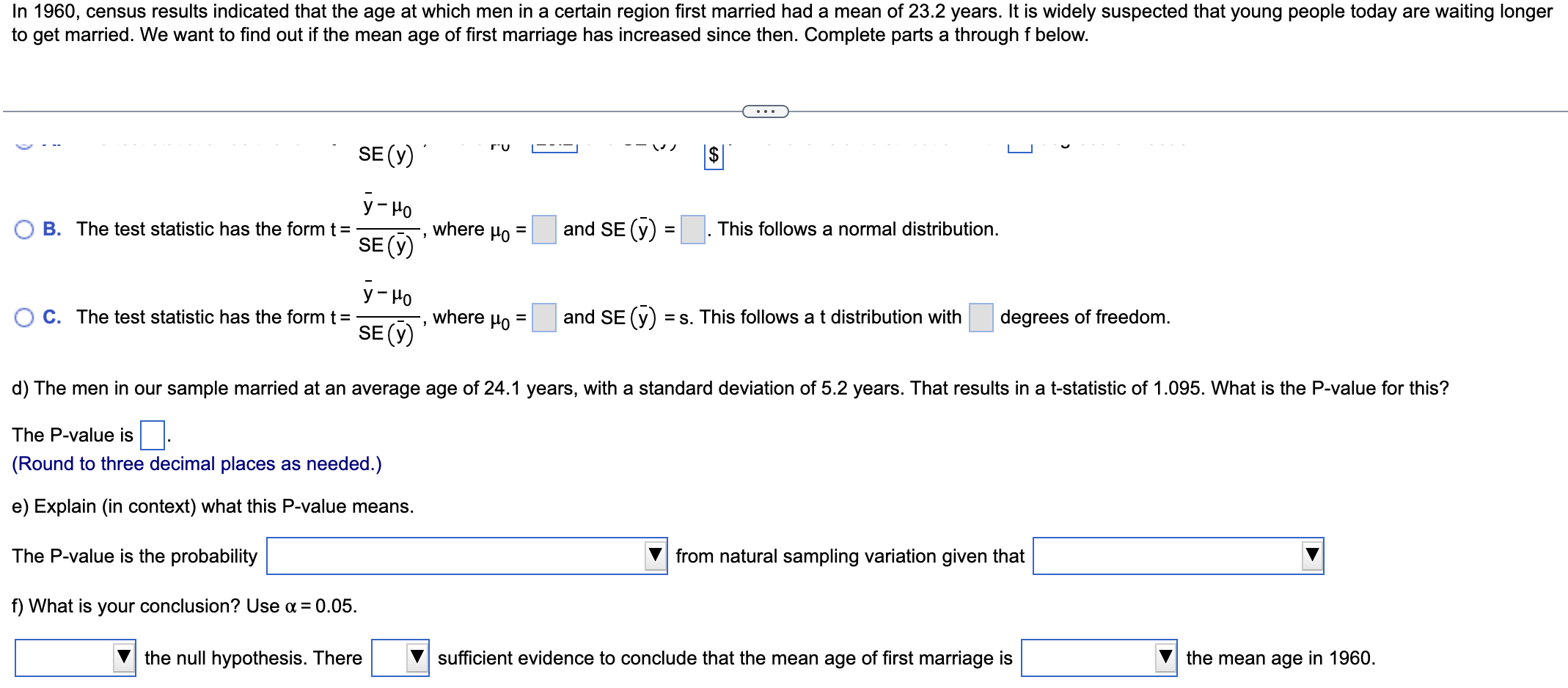 In 1960 , census results indicated that the age at | Chegg.com