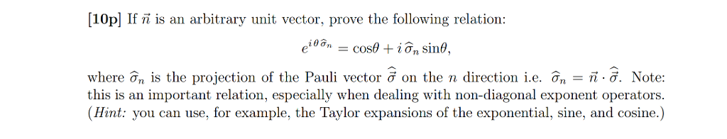 Solved [10pl If is an arbitrary unit vector, prove the | Chegg.com