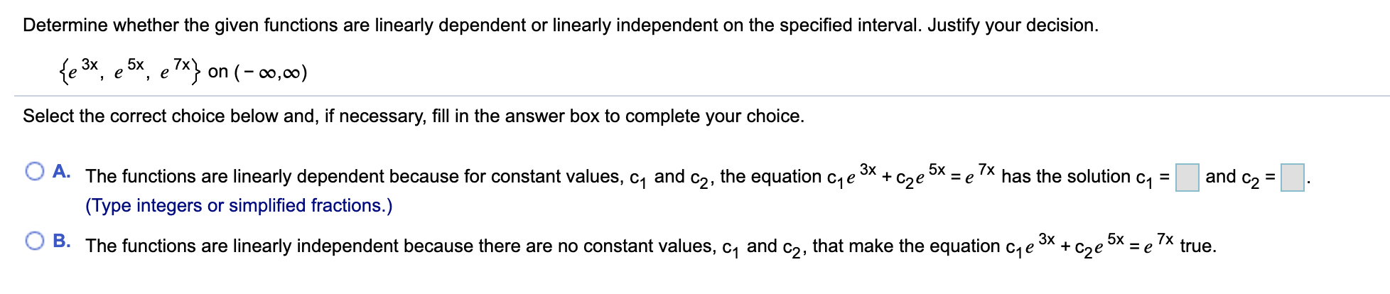 Solved Determine Whether The Given Functions Are Linearly