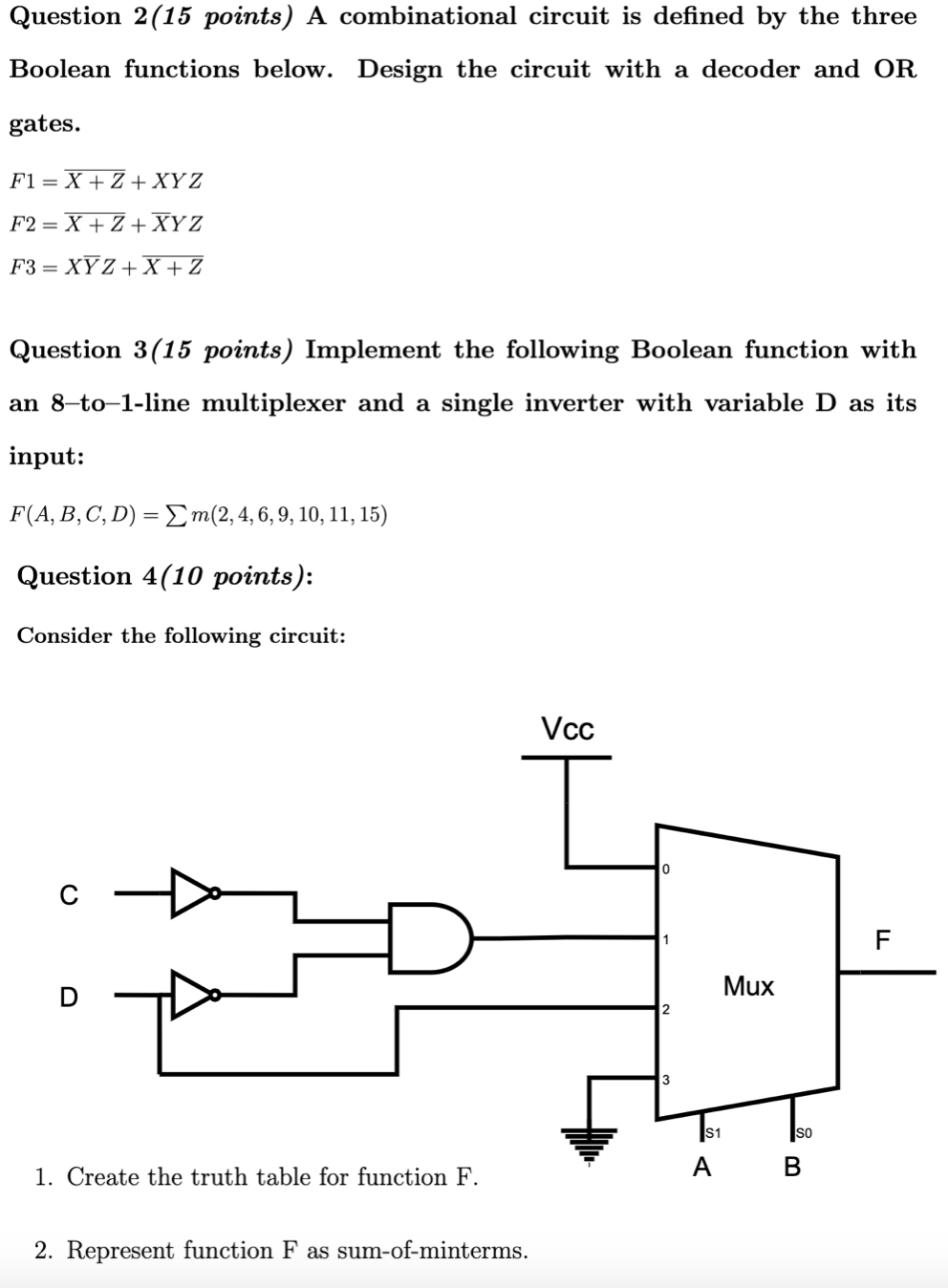 Solved Question 2(15 points) A combinational circuit is | Chegg.com