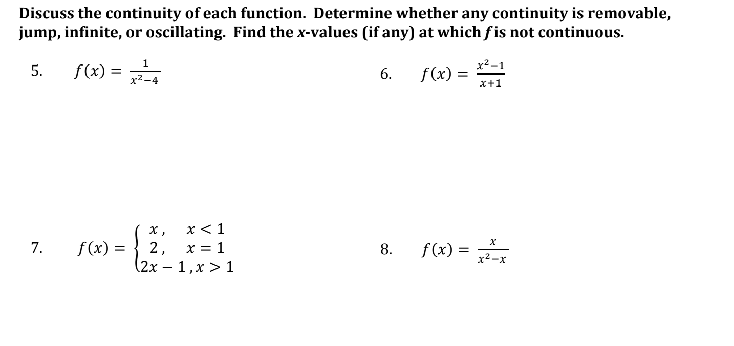 Solved Discuss the continuity of each function. Determine | Chegg.com