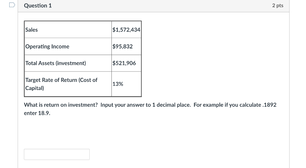 Solved Question 1 2p What is return on investment? Input | Chegg.com