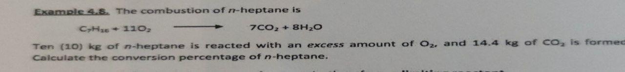 Solved Example 4.8. The combustion of n-heptane is CHE +110, | Chegg.com