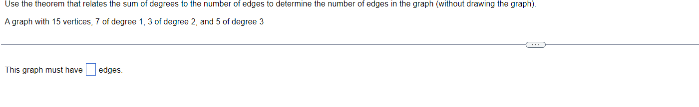 Solved Use the theorem that relates the sum of degrees to | Chegg.com