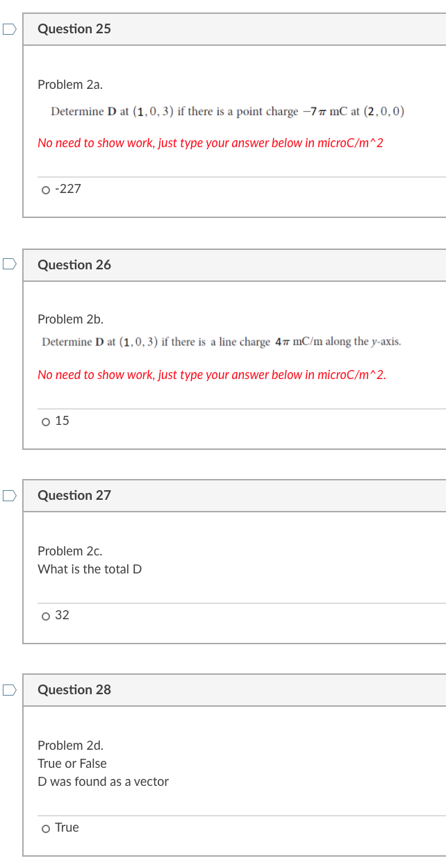 Solved Question 25 Problem 2a. Determine D at (1,0,3) if | Chegg.com