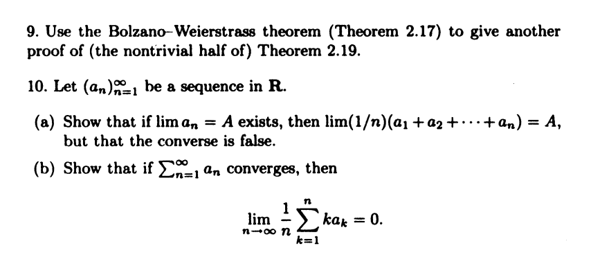 Solved 9 Use The Bolzano Weierstrass Theorem Theorem 2 17