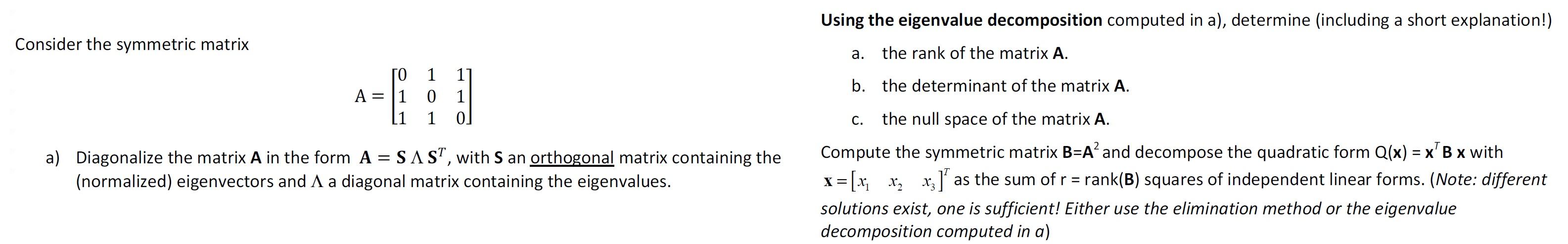 Solved Using the eigenvalue decomposition computed in a), | Chegg.com
