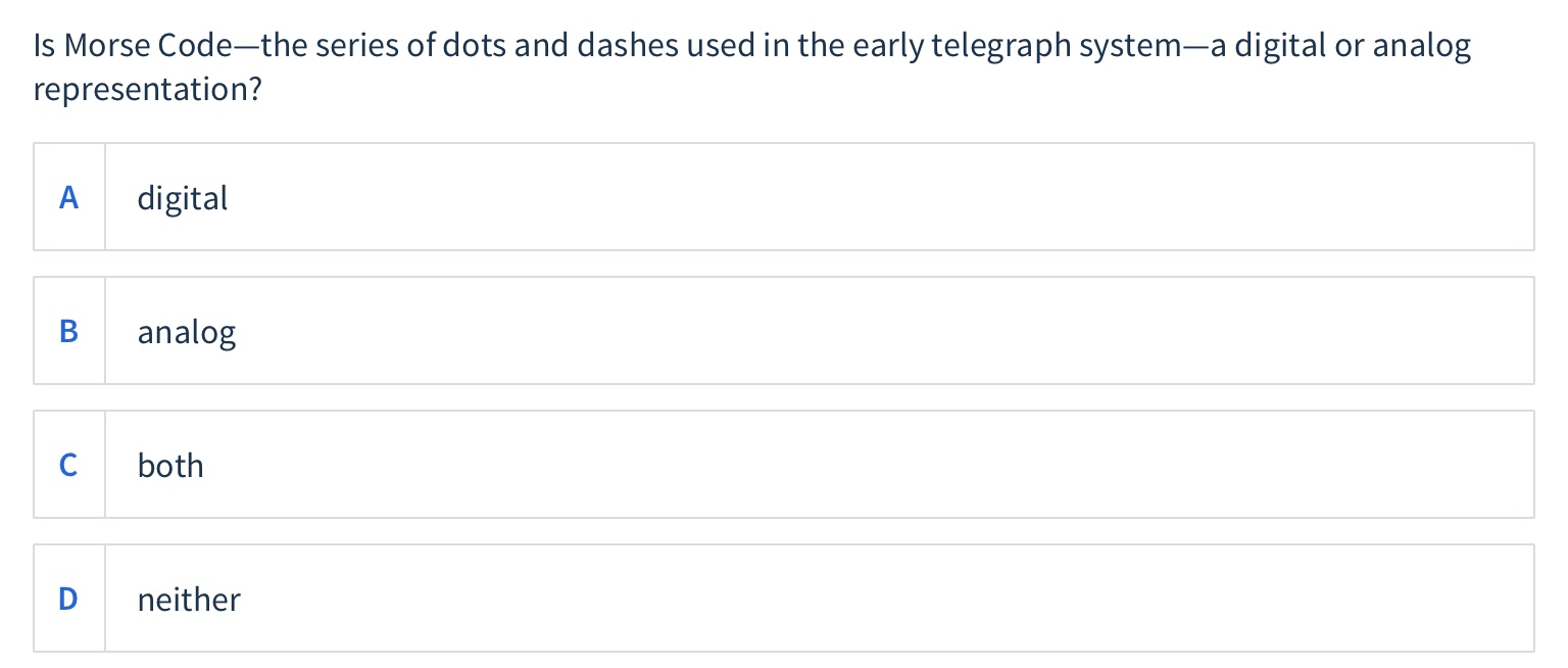 Solved Is Morse Code-the series of dots and dashes used in | Chegg.com