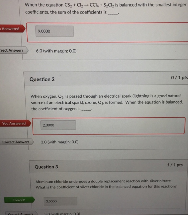 Solved When the equation CS_2 + Cl_2 rightarrow CCl_4 + | Chegg.com