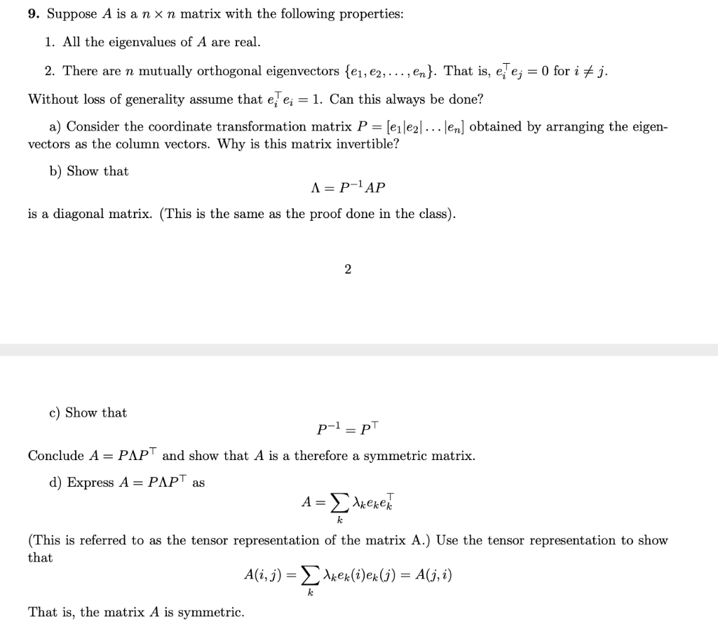 Solved 9. Suppose A is a nxn matrix with the following | Chegg.com