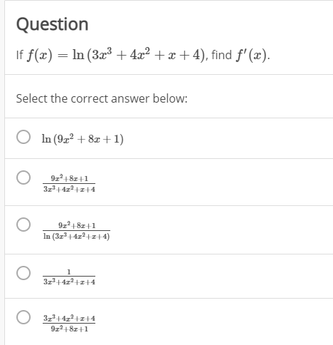Solved Question If f(x) = ln (3x3 + 4x2 + x + 4), find | Chegg.com