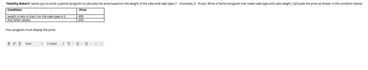Solved "Healthy Bakers" wants you to write a python program | Chegg.com