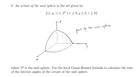 Solved 6. An octant of the unit sphere is the set given by | Chegg.com