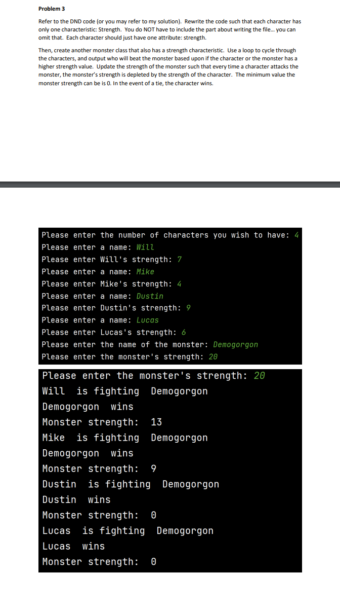 Solved Problem 3 Refer to the DND code (or you may refer to | Chegg.com