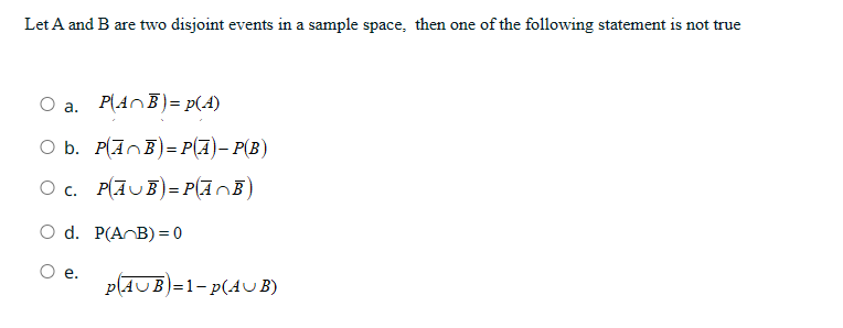 Solved Let A and B ﻿are two disjoint events in a sample | Chegg.com