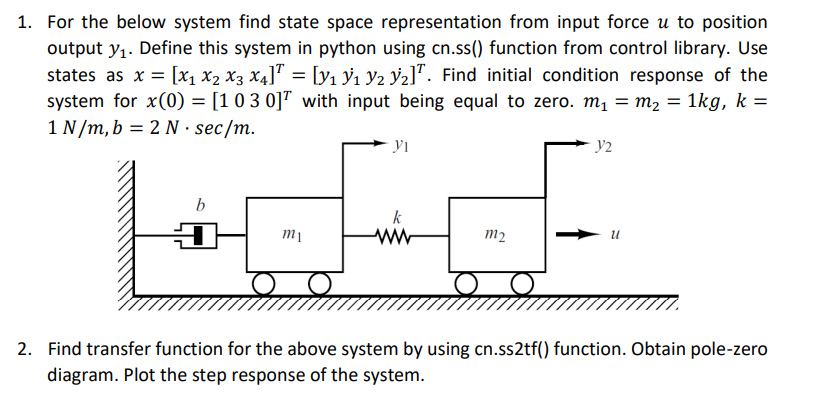 Solved 1. For the below system find state space | Chegg.com