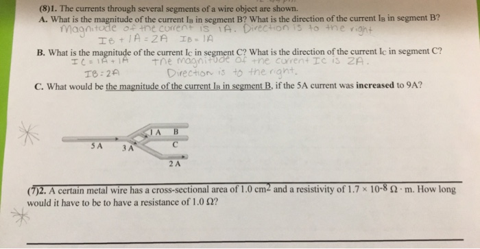 Solved (8)1. The currents through several segments of a wire | Chegg.com