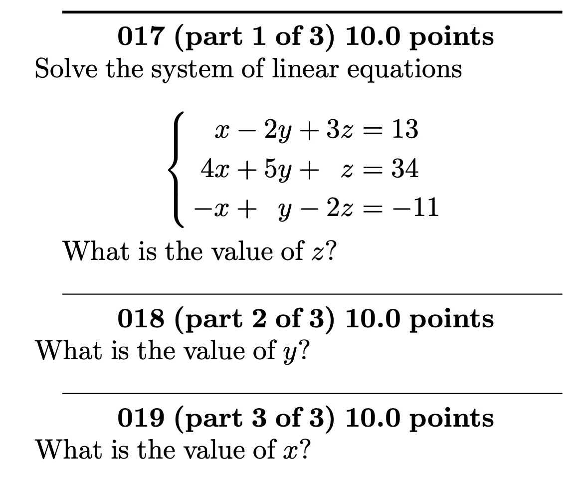 Solved 017 (part 1 ﻿of 3 ) 10.0 ﻿pointsSolve the system of | Chegg.com