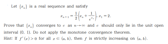 Solved Let {xn} is a real sequence and satisfy | Chegg.com