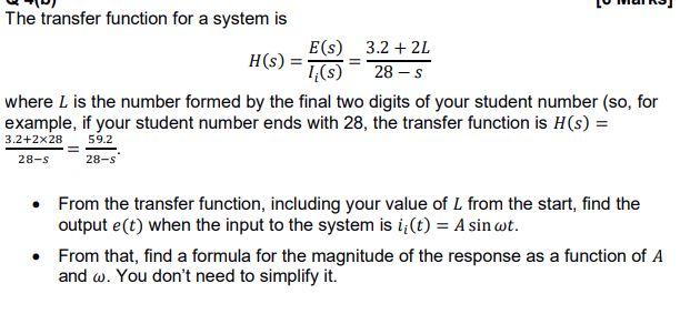 Solved The transfer function for a system is 𝐻(𝑠) = 𝐸(𝑠) | Chegg.com